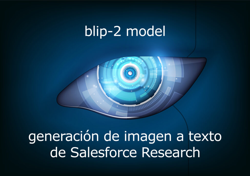 Salesforce Research presenta BLIP-2, un modelo de lenguaje visual de disparo cero